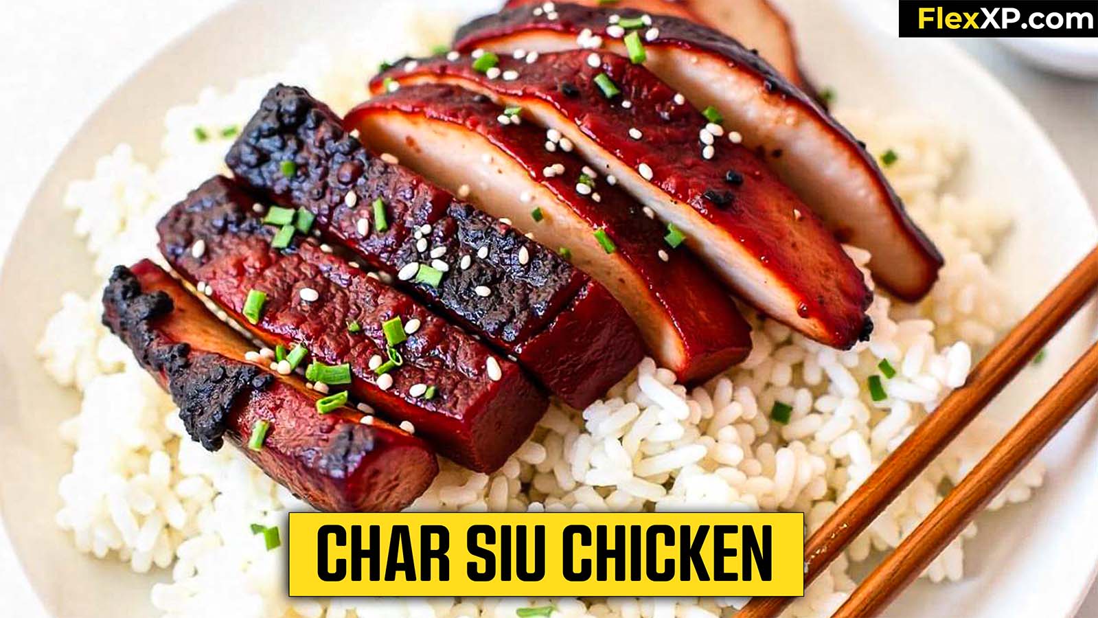 Char Siu Chicken Recipe - FlexXP